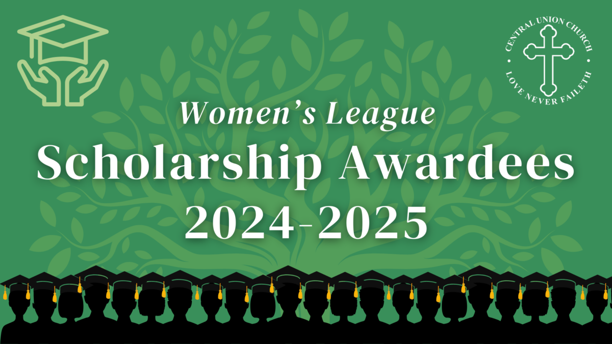 2024 Women’s League Scholarship Awardees – Central Union Church