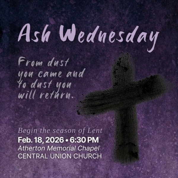 Ash Wednesday Service – Central Union Church